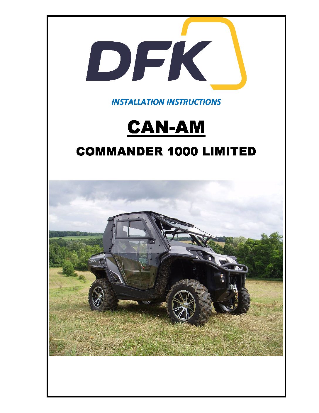 CAN-AM COMMANDER 700-1000 INSTRUCTIONS | Hard Cabs